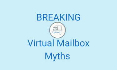 Myths About Virtual Mailboxes Debunked | VirtualPostMail - VPM